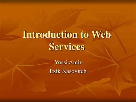 PPT Introduction To Web Services PowerPoint Presentation Free Download ID