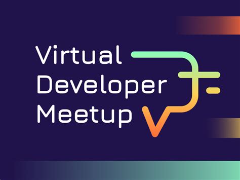 Virtual Developer Meetup