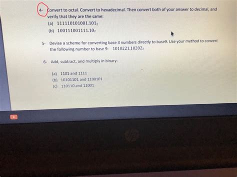 Solved Convert To Octal Convert To Hexadecimal Then