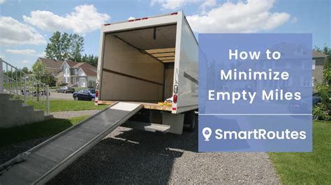 How To Minimize Empty Miles When Making Deliveries A Guide