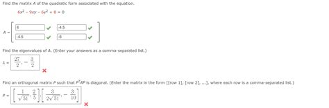 Solved Find The Matrix A Of The Quadratic Form Associated