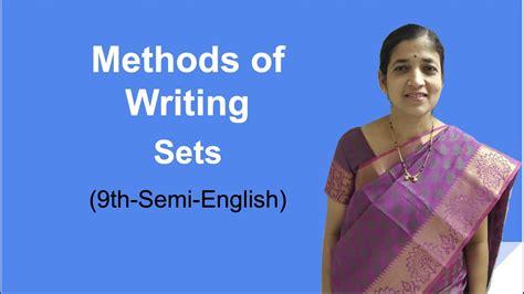 methods of writing sets 9th semi english youtube