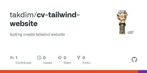 github takdim cv tailwind website testing create tailwind website