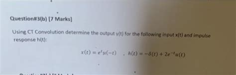 solved using ct convolution determine the output v t for