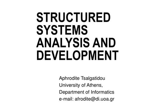 PPT STRUCTURED SYSTEMS ANALYSIS AND DEVELOPMENT PowerPoint Presentation ID 1258642