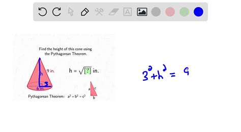 Solved Find The Height Of This Cone Using The Pythagorean Theorem 9