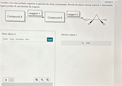 Solved Attempt 2consider A Two Step Synthetic Sequence To