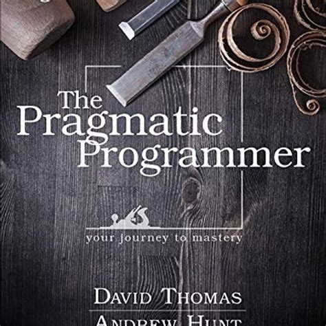the pragmatic programmer 20th anniversary 2nd editiony by david thomas