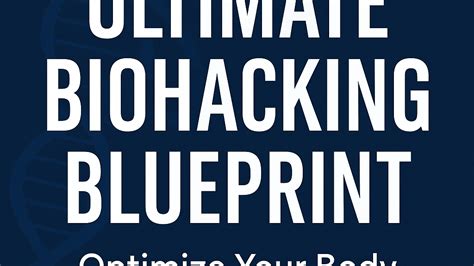 🧬 The Ultimate Biohacking Blueprint: Optimize Your Body, Mind & Longevity