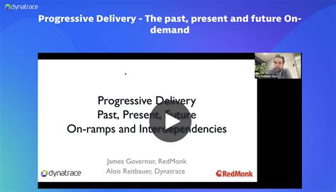 Progressive Delivery The Past Present And Future James Governor With Dynatrace Redmonk