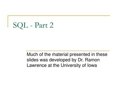 Ppt Sql Part 2 Powerpoint Presentation Free Download Id868209