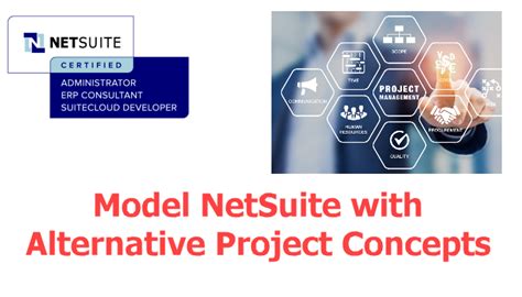 Drive NetSuite With Alternative Project Concepts