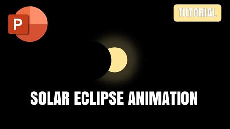 Solar Eclipse Animation In Powerpoint Make Easily Youtube