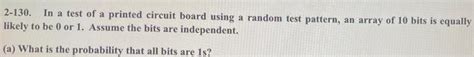 Solved 2 130 In A Test Of A Printed Circuit Board Using A