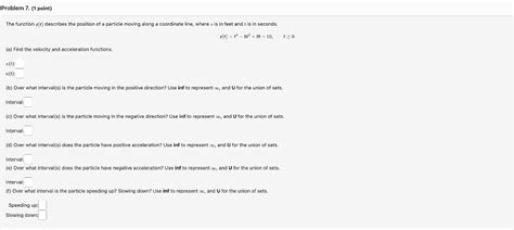 Solved The Function St Describes The Position Of A