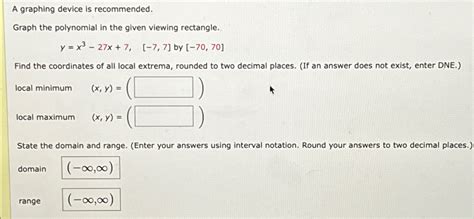 Solved A Graphing Device Is Recommendedgraph The Polynomial