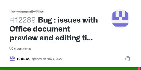 Bug Issues With Office Document Preview And Editing Time In Files · Issue 12289 · Files