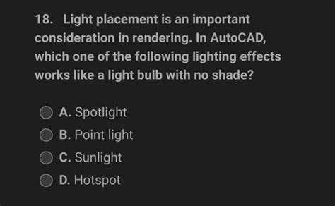 Solved Light Placement Is An Important Consideration In Chegg
