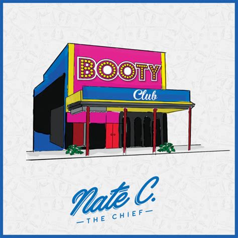 Stream Booty Club By Nate C The Chief Listen Online For Free On