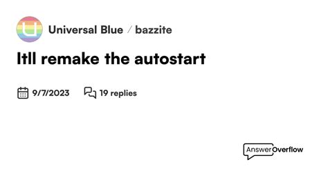 Itll Remake The Autostart Universal Blue Itll Remake The Autostart Universal Blue