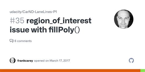 region of interest issue with fillpoly · issue 35 · udacity carnd