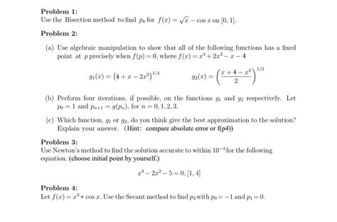solved problem 1 use the bisection method to find p4 for