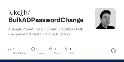GitHub Lukejjh BulkADPasswordChange A Simple PowerShell Script Which Facilitates Bulk User