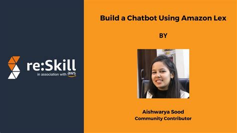 Build A Chatbot Using Amazon Lex Youtube