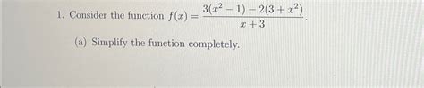 solved consider the function f x 3 x2 1 2 3 x2 x 3 a