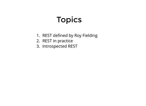 Sliding Away From Roy Fieldings Rest Model Filippos Vasilakis Ppt