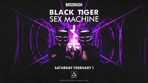 Bassrush Presents Black Tiger Sex Machine Academy La 21 Rave Meetup
