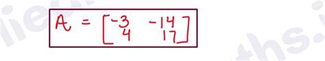 q19 i find a 2 x 2 matrix b such that b ii solve the matrix equation