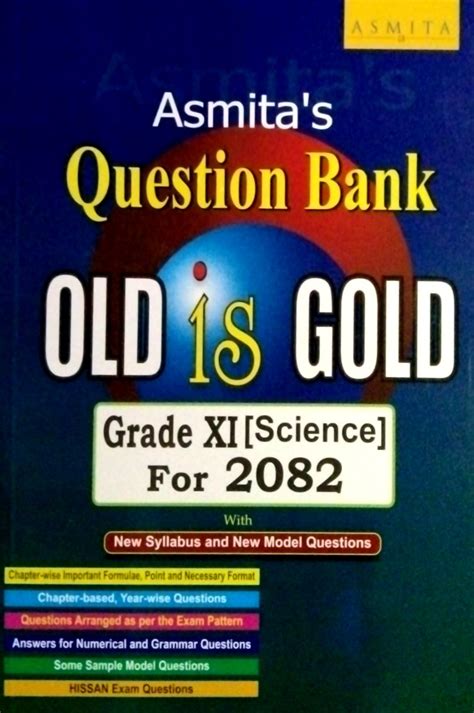 Question Bank Old Is Gold Grade Xi [ Science ] Heritage Publishers And Distributors Pvt Ltd