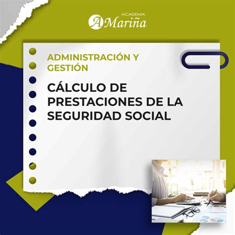 CÁlculo De Prestaciones De La Seguridad Social