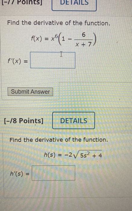 Solved 17 Points Details Find The Derivative Of The