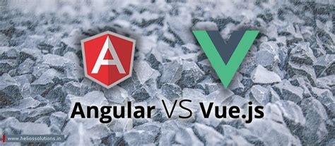 Angular Vs Vuejs Which Is The Best For Your Project Needs