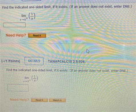 Solved Find The Indicated One Sided Limit If It Exists If Chegg Com