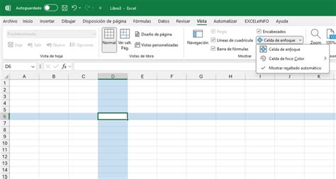 Celda De Enfoque En Excel Y Cómo Resaltar La Fila Y Columna De La Celda Activa Sergio
