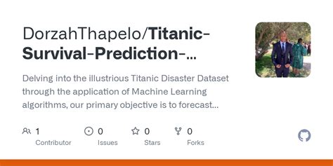GitHub DorzahThapelo Titanic Survival Prediction Model