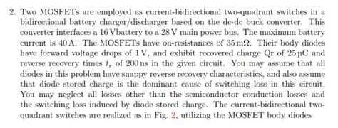 Solved 2 Two MOSFETs Are Employed As Current Bidirectional Chegg Com