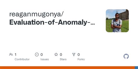 Github Reaganmugonyaevaluation Of Anomaly Detection Techniques