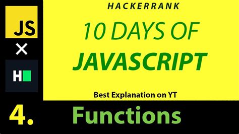 Js 4 Functions Hackerrank 10 Days Of Javascript Hindi Best On Yt Code In Description