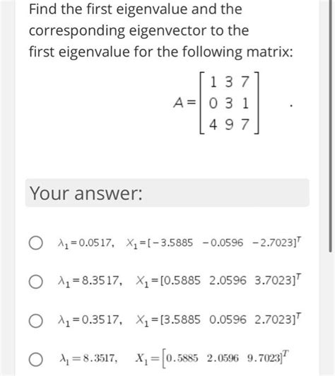 solved find the first eigenvalue and the corresponding