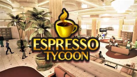 Espresso Tycoon Pc Controls And Shortcuts