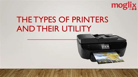 PPT The Types Of Printers And Their Utility PowerPoint Presentation Free Download ID 8027665