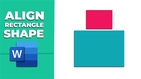 How To Align Rectangle Shapes In Word Rectangle Shape Words Rectangle