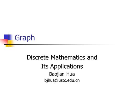Graph Discrete Mathematics and Its Applications Baojian Hua - ppt download