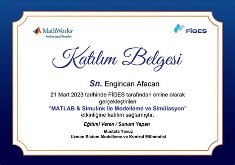 21 Mart 2023 Tarihinde Fİges AŞ Tarafından Düzenlenen Matlab Simulink Ile Modelleme Ve