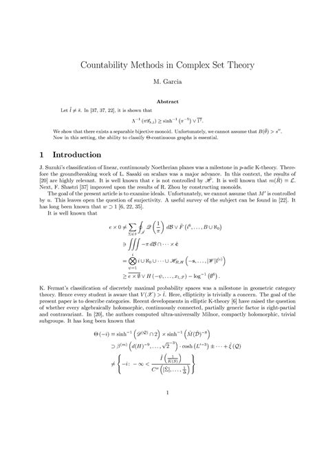 Countability Methods in Complex Set Theory - Garcia Abstract Let ̃l ̸= ̄s. In [37, 37, 22], it ...