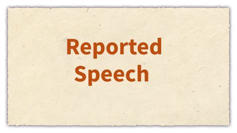 Reported Speech Class 8